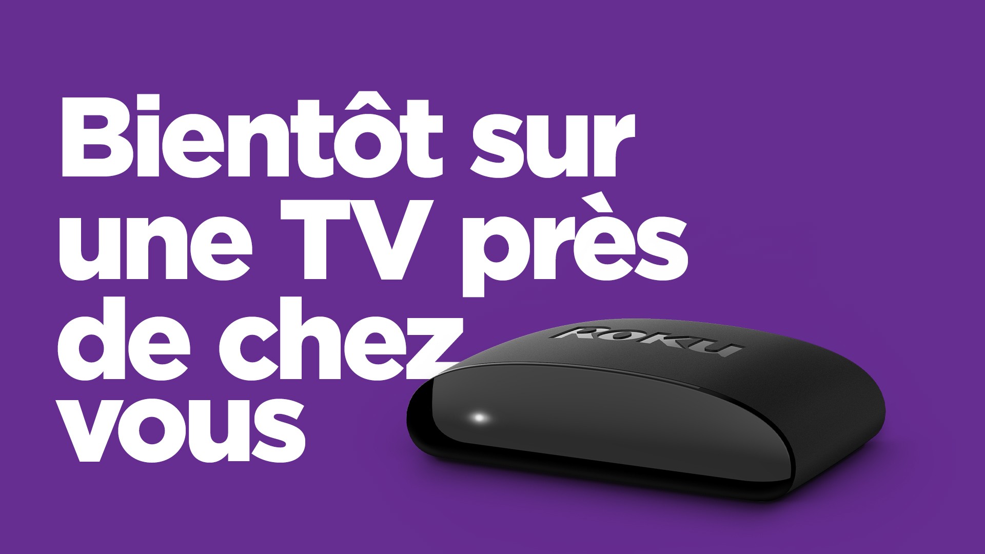 Roku – Lecteurs de diffusion et télés Smart TV | Roku France