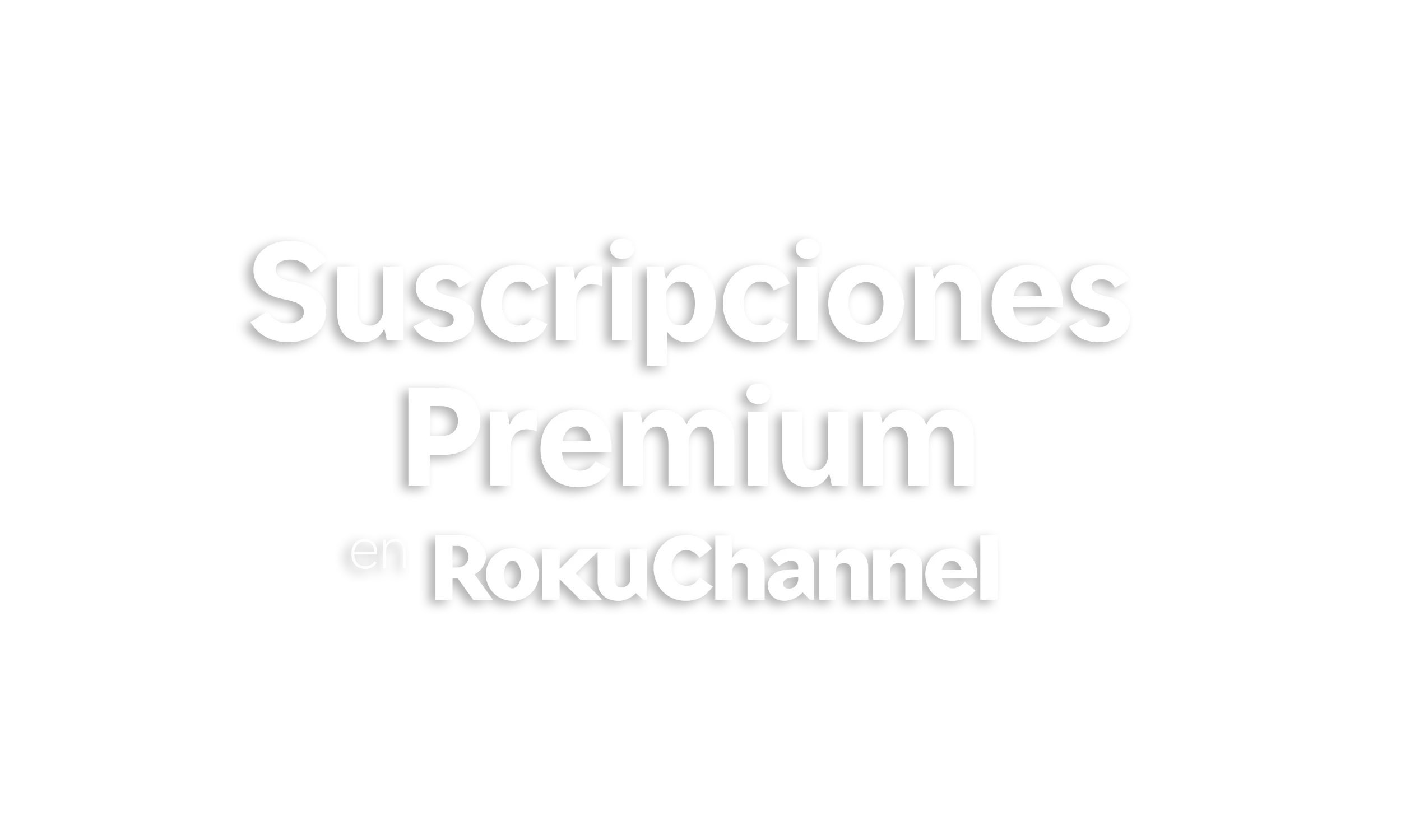 Suscripciones premium | Suscripciones a películas, TV y deportes | Roku ...